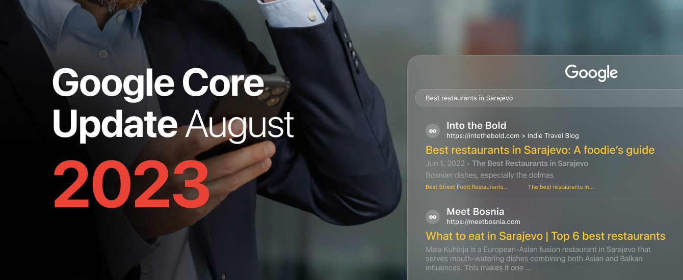 Google Core Update August 2023: What you need to know